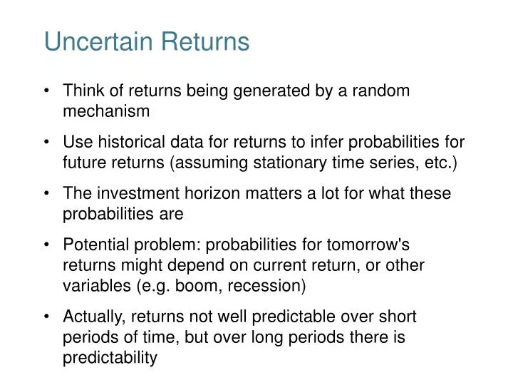 PPT - Uncertain Returns PowerPoint Presentation, free download - ID:1783873