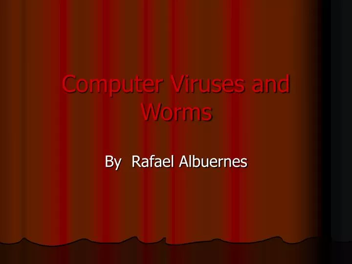 PPT - Computer Viruses and Worms PowerPoint Presentation, free download ...