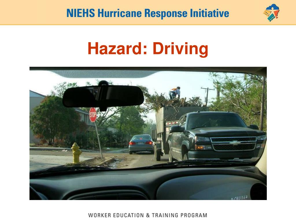 PPT - Safety Awareness for Responders to Hurricanes: Protecting ...
