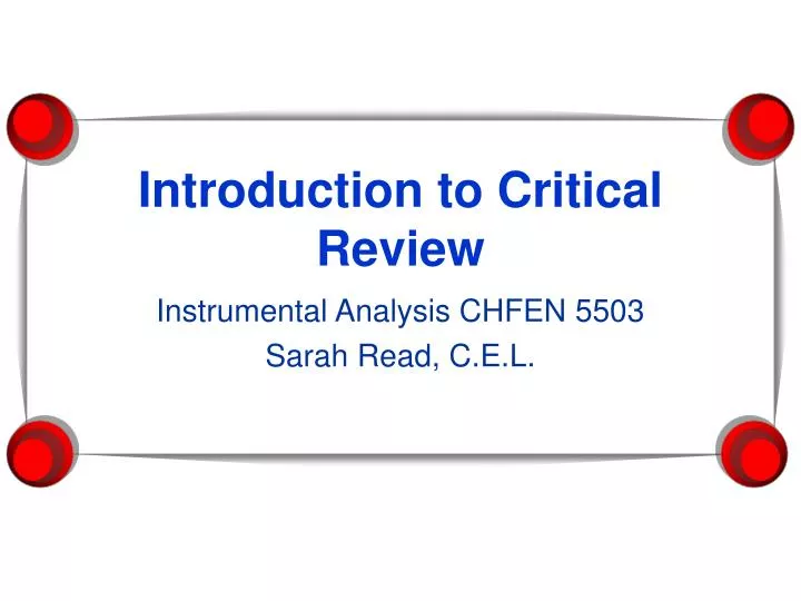 PPT - Introduction to Critical Review PowerPoint Presentation, free ...