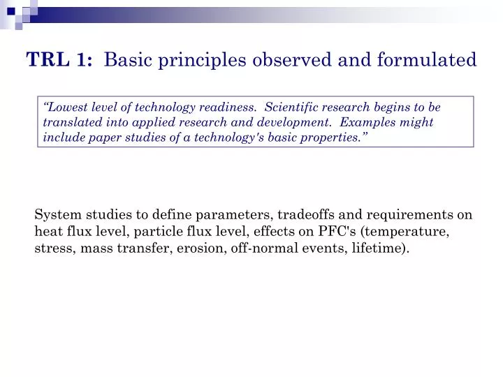 PPT - TRL 1: Basic principles observed and formulated PowerPoint ...