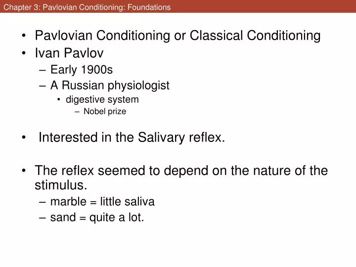 PPT - Chapter 3: Pavlovian Conditioning: Foundations PowerPoint ...