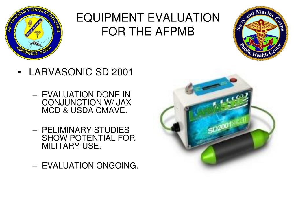 PPT - EQUIPMENT EVALUATIONS LEADING TO DOD’S NEXT GENERATION OF PEST ...