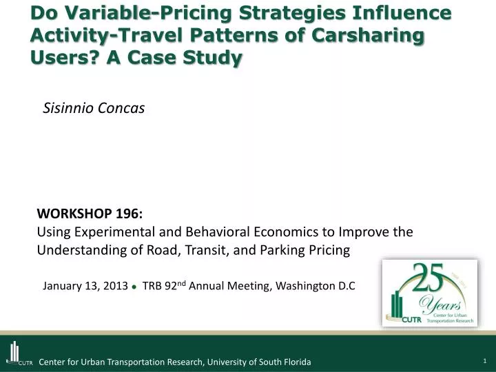 PPT - Do Variable-Pricing Strategies Influence Activity-Travel Patterns ...