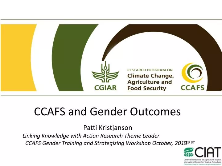 PPT - CCAFS and Gender Outcomes PowerPoint Presentation, free download ...