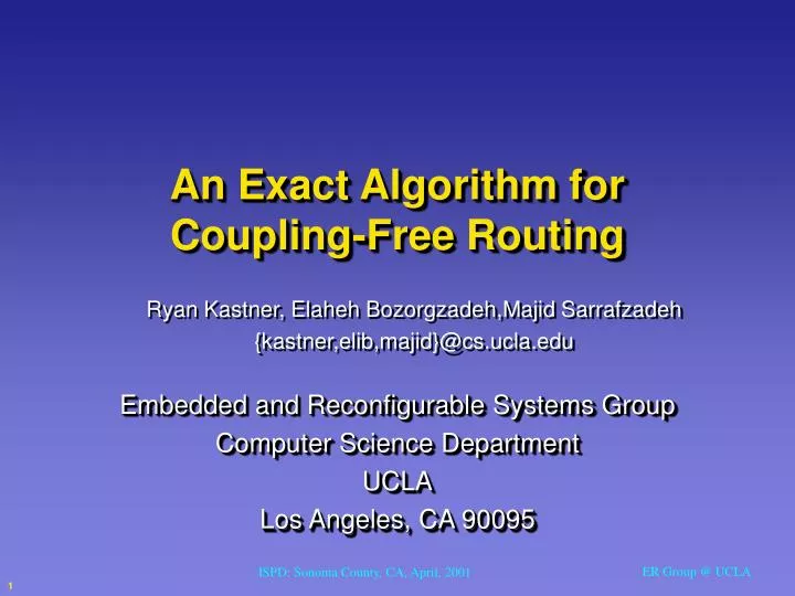 PPT - An Exact Algorithm for Coupling-Free Routing PowerPoint ...