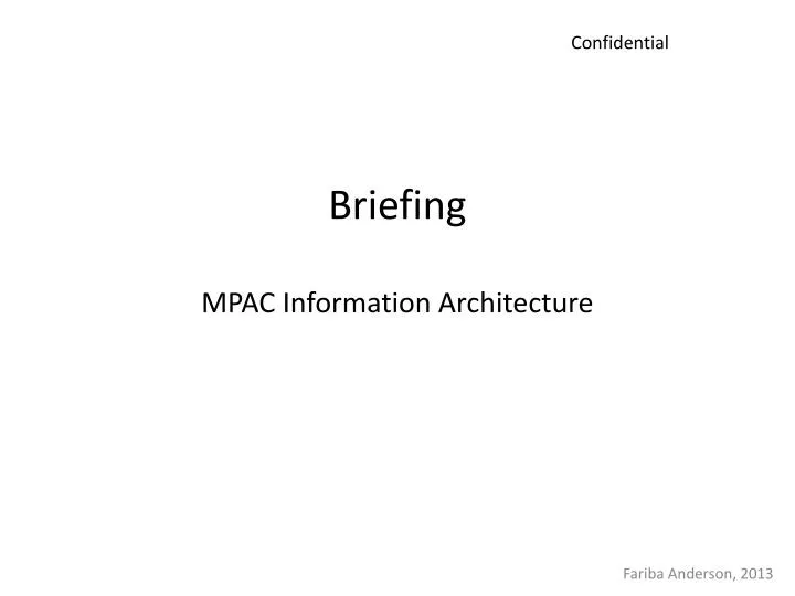 PPT - Briefing MPAC Information Architecture PowerPoint Presentation ...