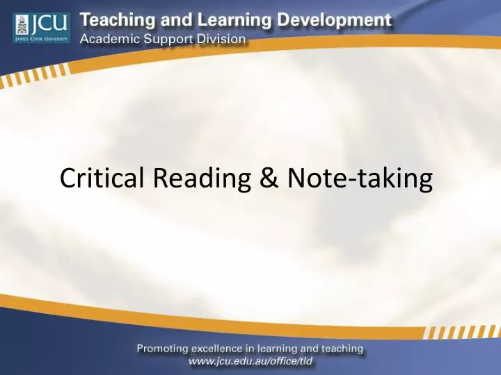 PPT - Critical Reading & Note-taking PowerPoint Presentation, free ...