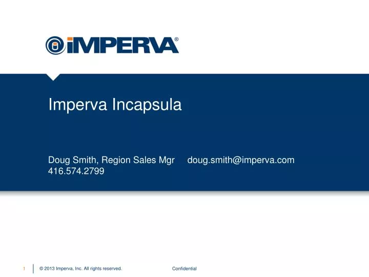 PPT - Imperva Incapsula PowerPoint Presentation, free download - ID:1788395
