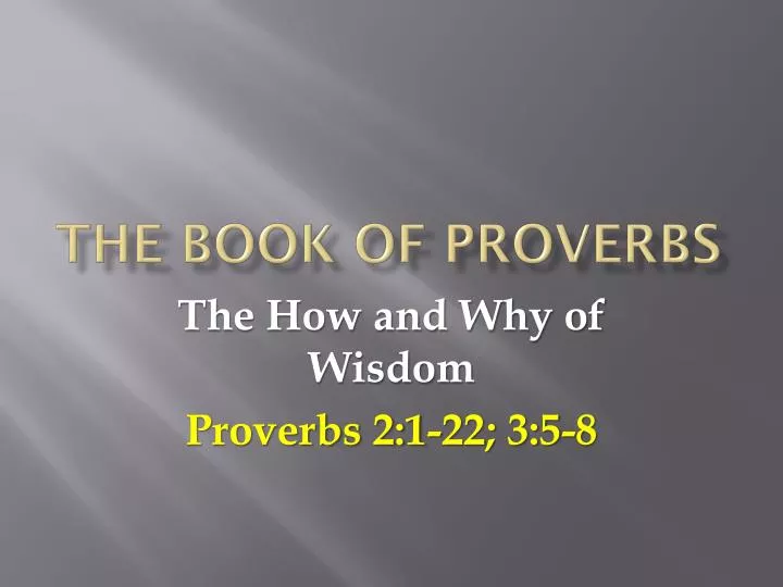 PPT - The Book of Proverbs PowerPoint Presentation, free download - ID ...