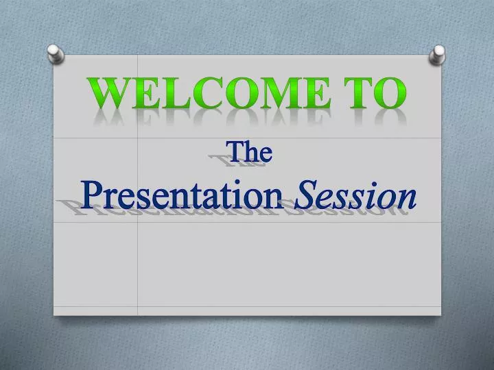 PPT - The Presentation Session PowerPoint Presentation, free download ...