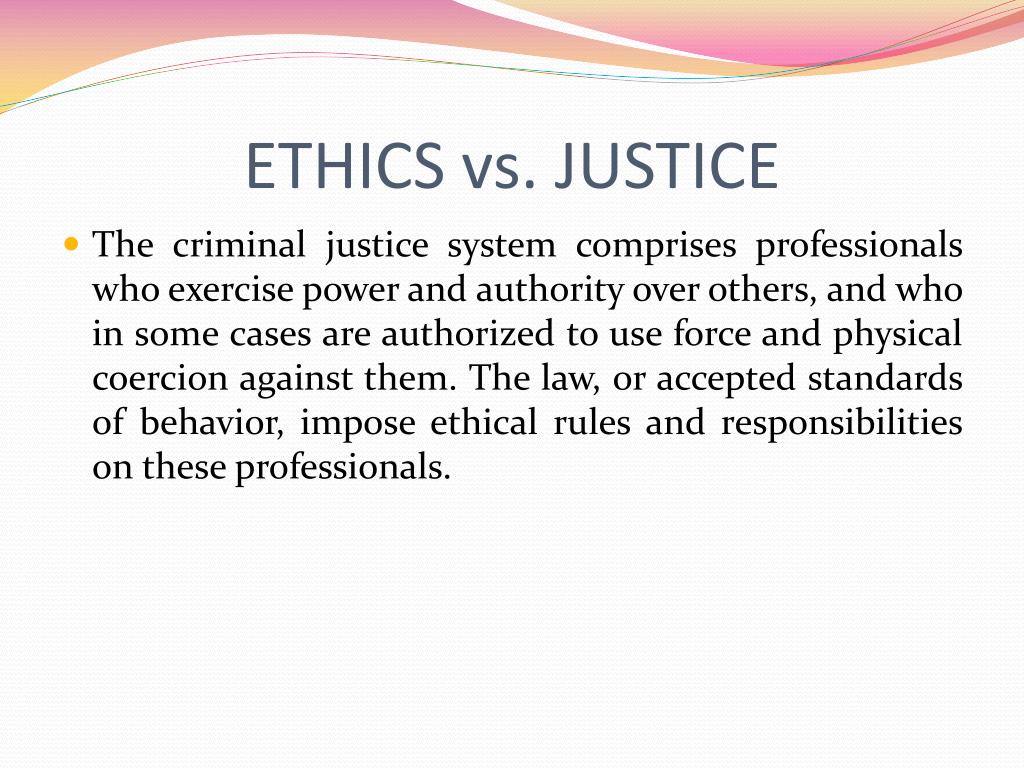PPT - LAW, ETHICS & JUSTICE EVERY GRADUATES’ BUSINESS? PowerPoint ...