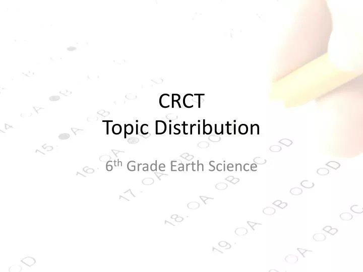 PPT - CRCT Topic Distribution PowerPoint Presentation, free download ...