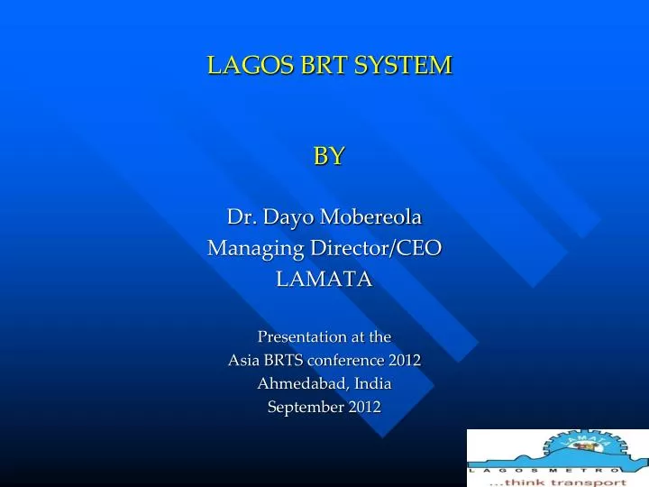 PPT - LAGOS BRT SYSTEM BY PowerPoint Presentation, free download - ID ...