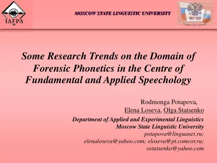 PPT - Some Research Trends on the Domain of Forensic Phonetics in the ...