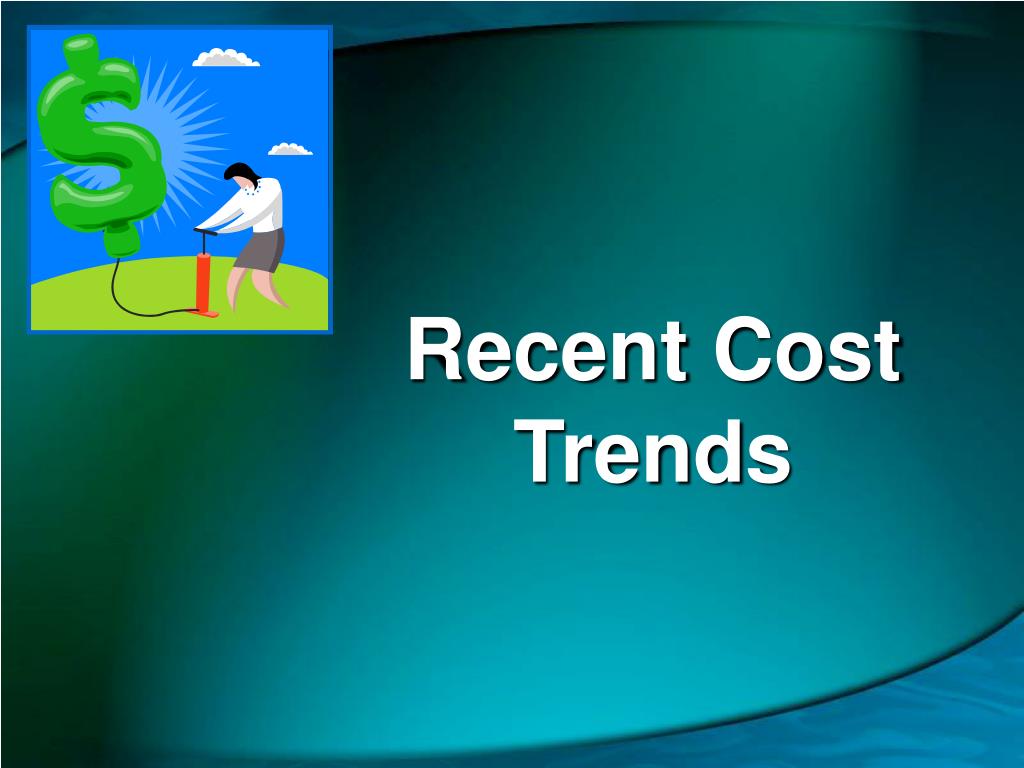 PPT - Cost Estimate Management, Cost Trends and Long Range Estimates ...