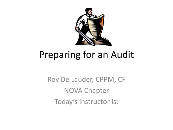 PPT - Preparing for an Audit PowerPoint Presentation, free download ...