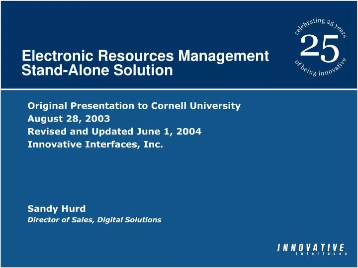 PPT - Electronic Resources Management Stand-Alone Solution PowerPoint ...
