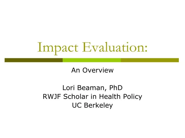 PPT - Impact Evaluation: PowerPoint Presentation, free download - ID:1792261