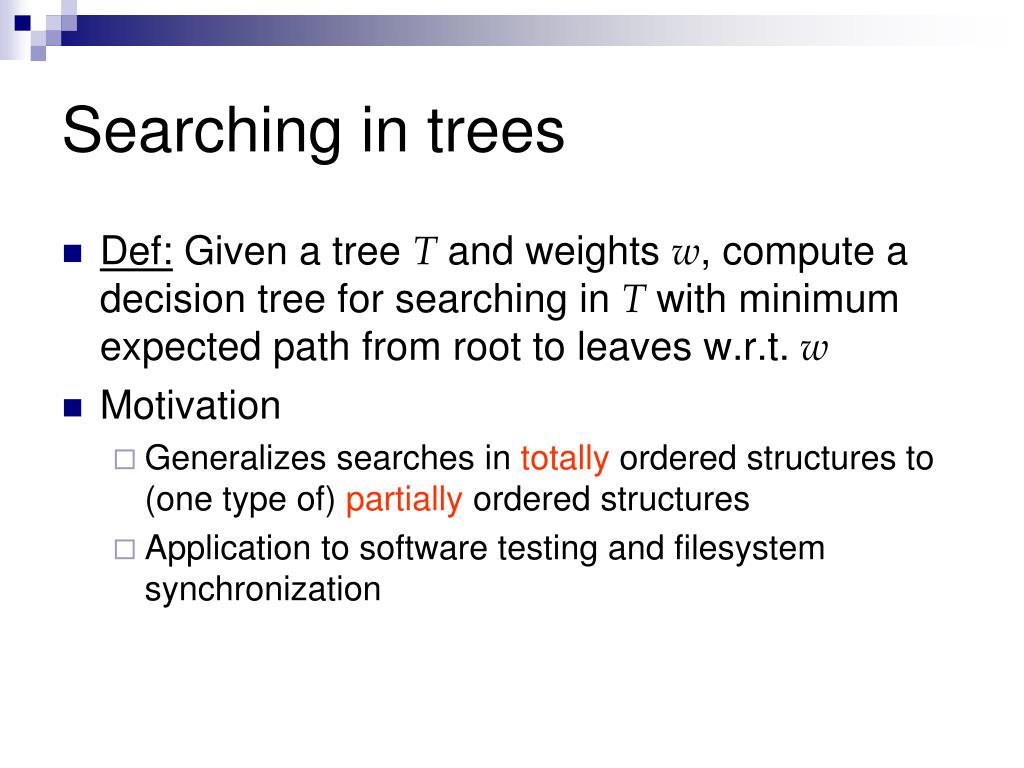 Ppt An Approximation Algorithm For Binary Searching In Trees Powerpoint Presentation Id1792300