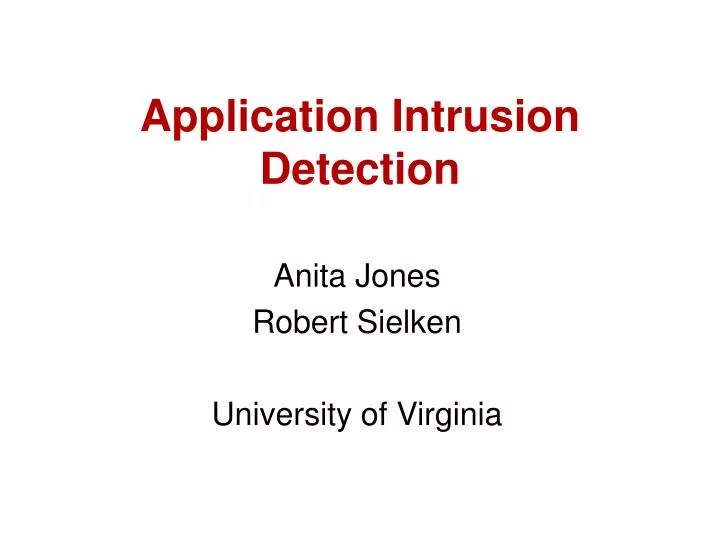 PPT - Application Intrusion Detection PowerPoint Presentation, free ...