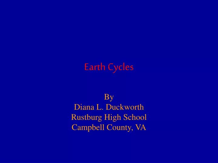 PPT - Earth Cycles PowerPoint Presentation, free download - ID:1792493