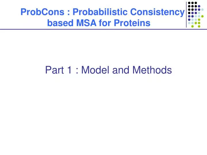 PPT - Part 1 : Model and Methods PowerPoint Presentation, free download ...