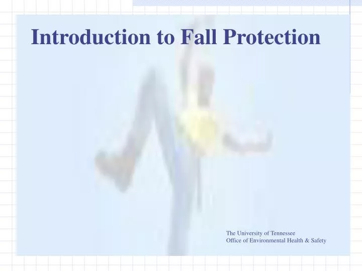 PPT - Introduction to Fall Protection PowerPoint Presentation, free ...