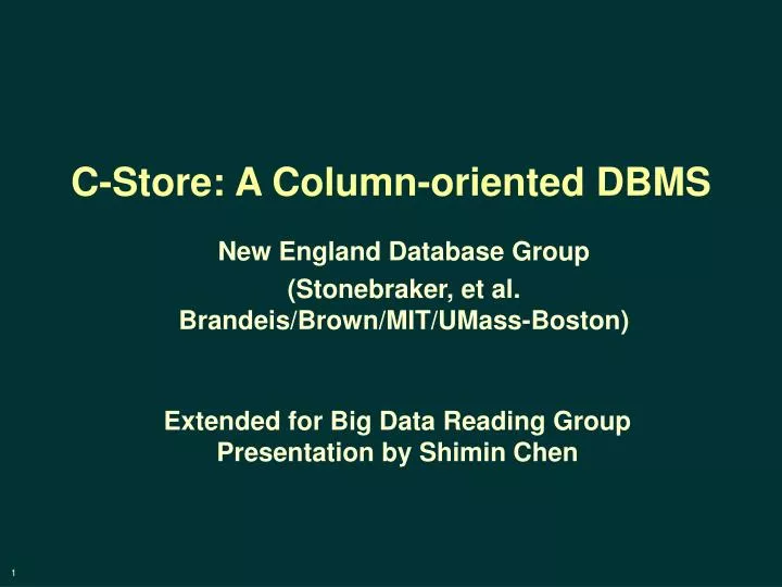 Ppt C Store A Column Oriented Dbms Powerpoint Presentation Free Download Id1792959 
