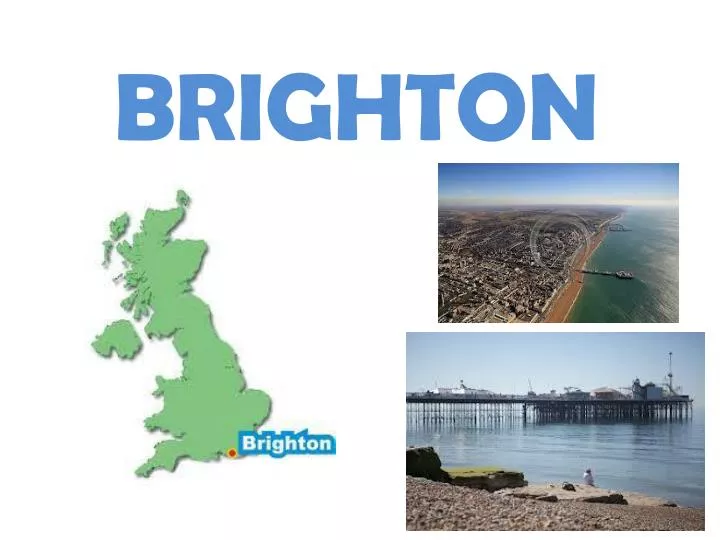 PPT - Brighton PowerPoint Presentation, free download - ID:1793212
