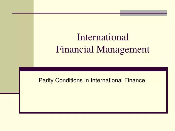 PPT - International Financial Management PowerPoint Presentation, free ...