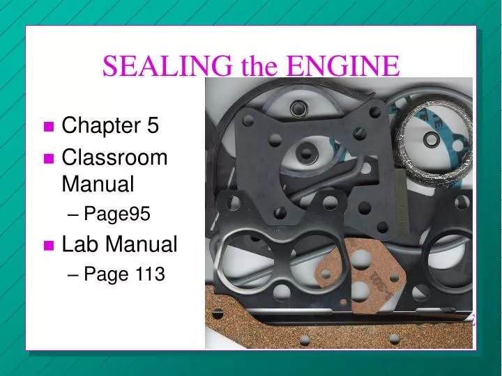PPT - SEALING the ENGINE PowerPoint Presentation, free download - ID ...