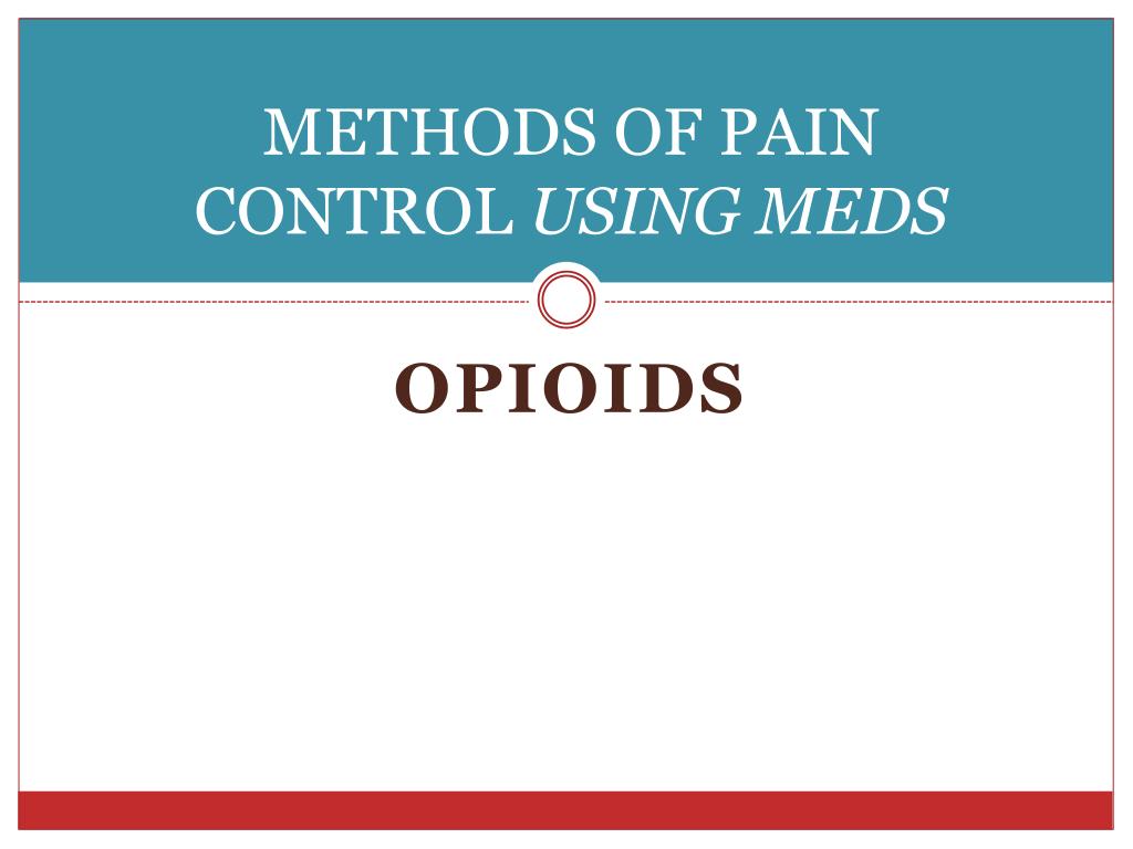 PPT - PRINCIPLES OF PAIN MANAGEMENT & ANALGESIA PowerPoint Presentation ...