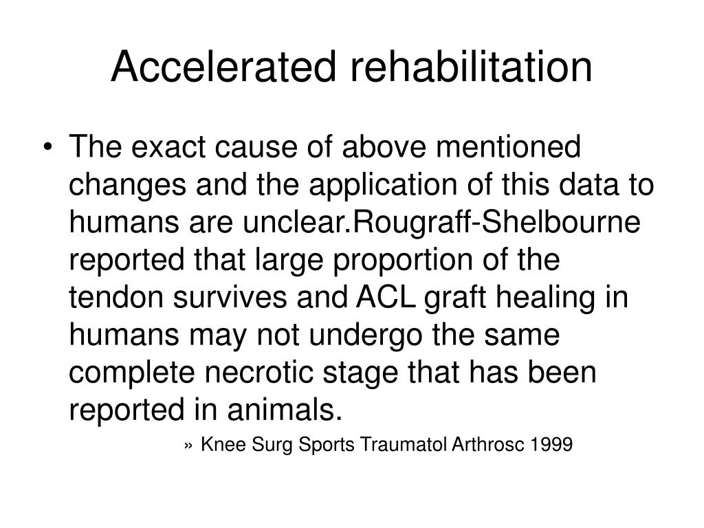 PPT - REHABILITATION AFTER ANTERIOR CRUCIATE LIGAMENT RECONSTRUCTION ...