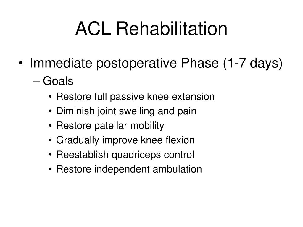PPT - REHABILITATION AFTER ANTERIOR CRUCIATE LIGAMENT RECONSTRUCTION ...