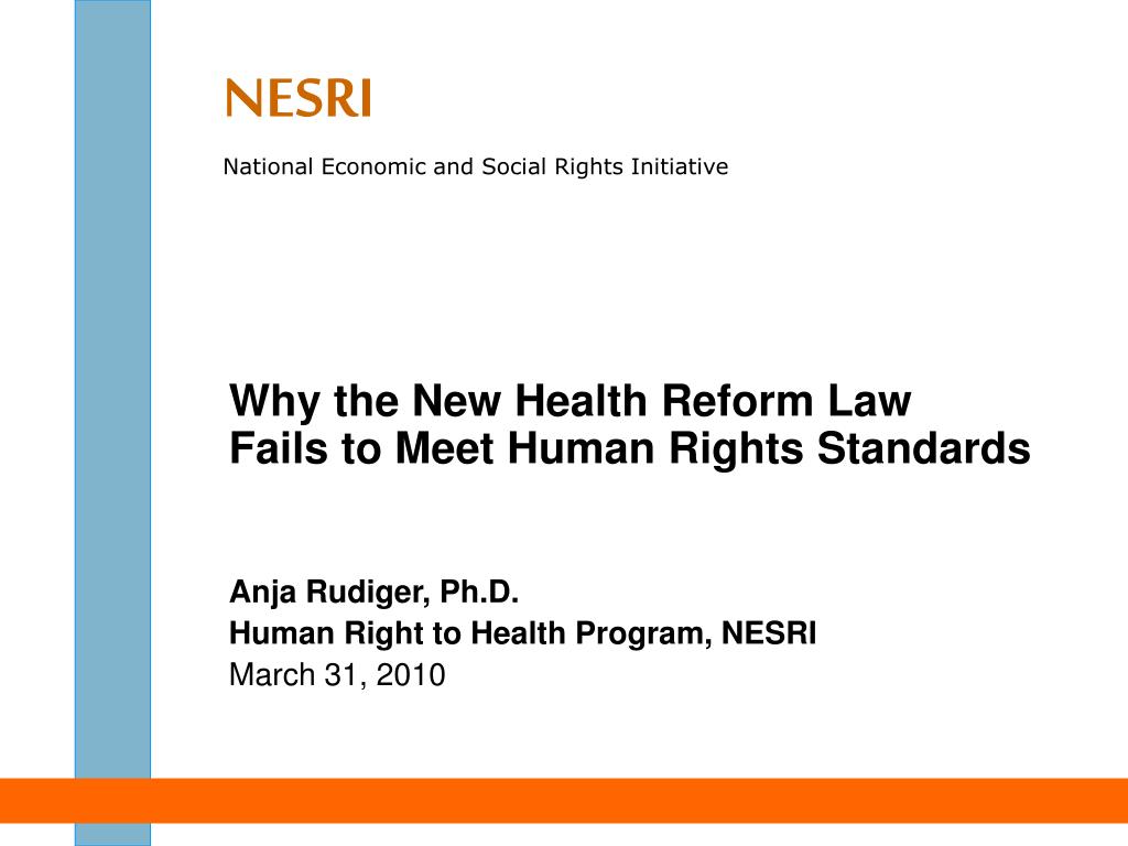 PPT - Why the New Health Reform Law Fails to Meet Human Rights ...