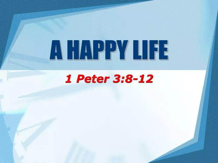 PPT - A HAPPY LIFE PowerPoint Presentation, free download - ID:1794111
