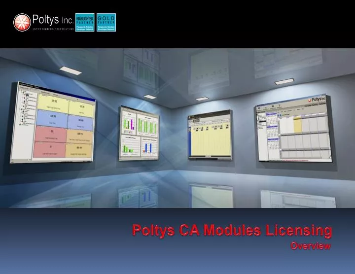 PPT - Poltys CA Modules Licensing PowerPoint Presentation, free ...