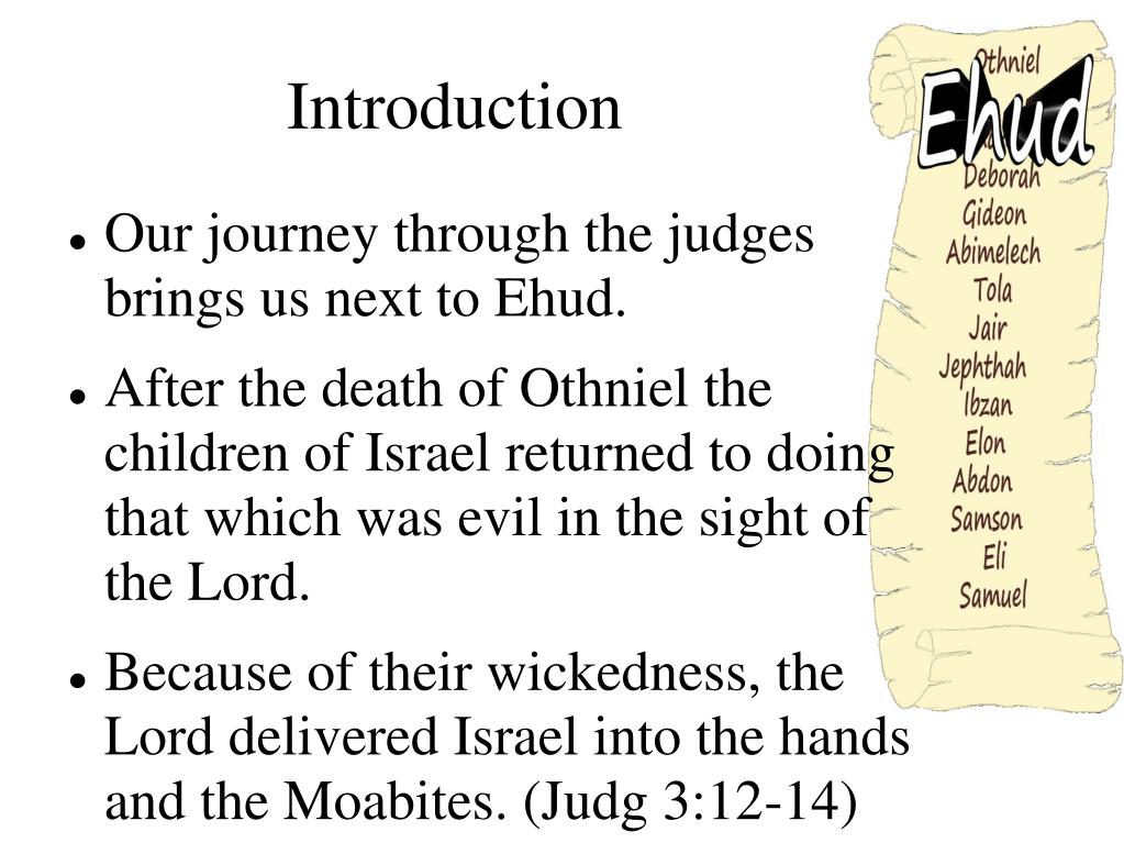 PPT - God Sends the Judges: Ehud & Shamgar PowerPoint Presentation - ID ...