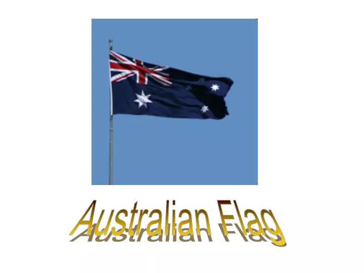 PPT - Australian Flag PowerPoint Presentation, free download - ID:1795073