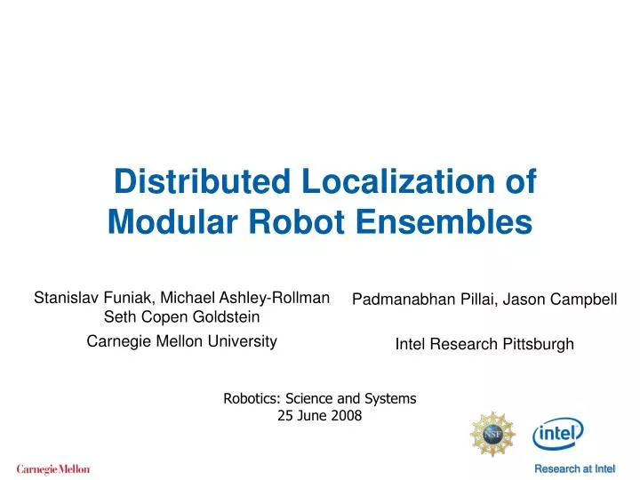 PPT - Distributed Localization of Modular Robot Ensembles PowerPoint ...