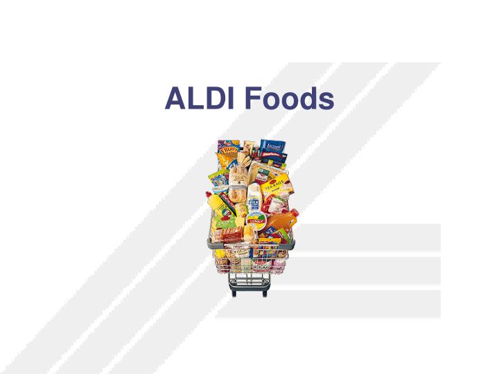 PPT - ALDI Foods PowerPoint Presentation - ID:1795566