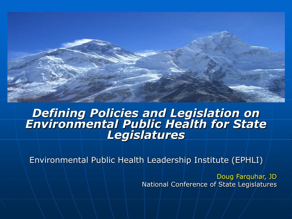 PPT - Defining Policies and Legislation on Environmental Public Health ...