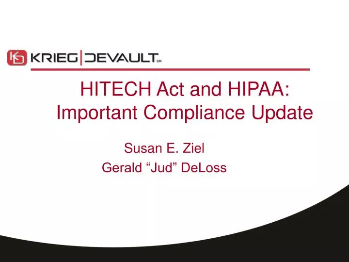 PPT - HITECH Act and HIPAA: Important Compliance Update PowerPoint ...