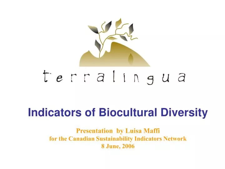 PPT - What Is “Biocultural Diversity”? PowerPoint Presentation, free ...