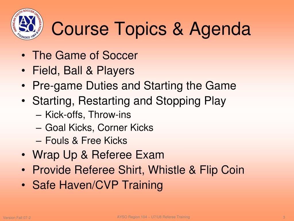 PPT - AYSO Region 1447 U5/6 & U7/U8 Referee Training 2011/2012 PowerPoint Presentation - ID:1797314