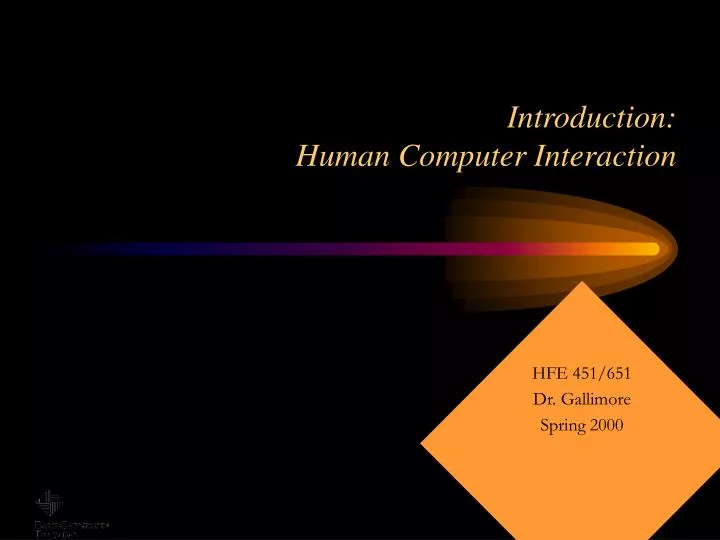 PPT - Introduction: Human Computer Interaction PowerPoint Presentation - ID:1797316