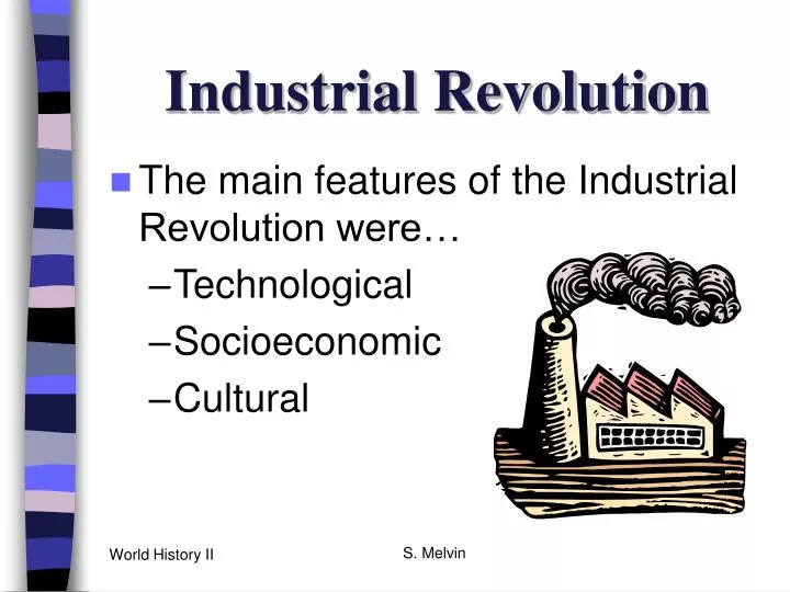 PPT - Industrial Revolution PowerPoint Presentation, free download - ID ...