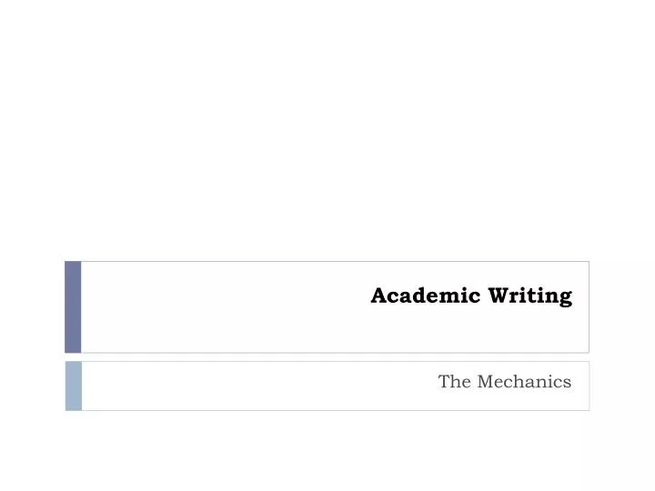 PPT - Academic Writing PowerPoint Presentation, free download - ID:1798098