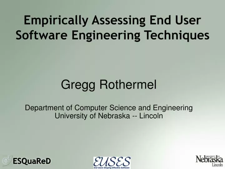 PPT - Empirically Assessing End User Software Engineering Techniques PowerPoint Presentation ...